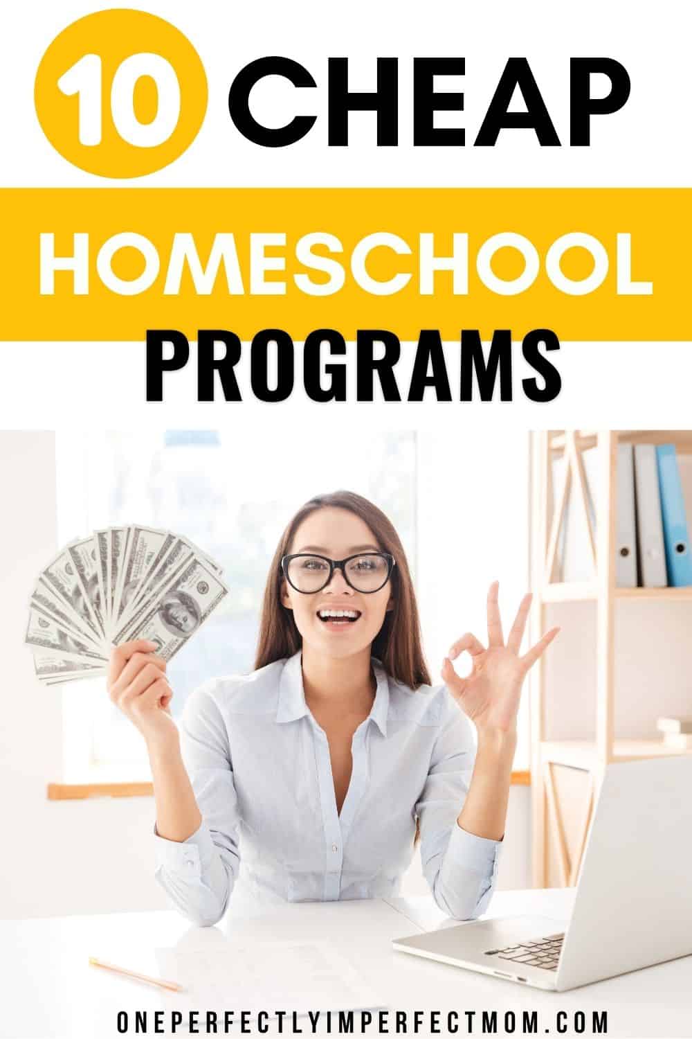 10 Affordable Homeschool Programs One Perfectly Imperfect Mom